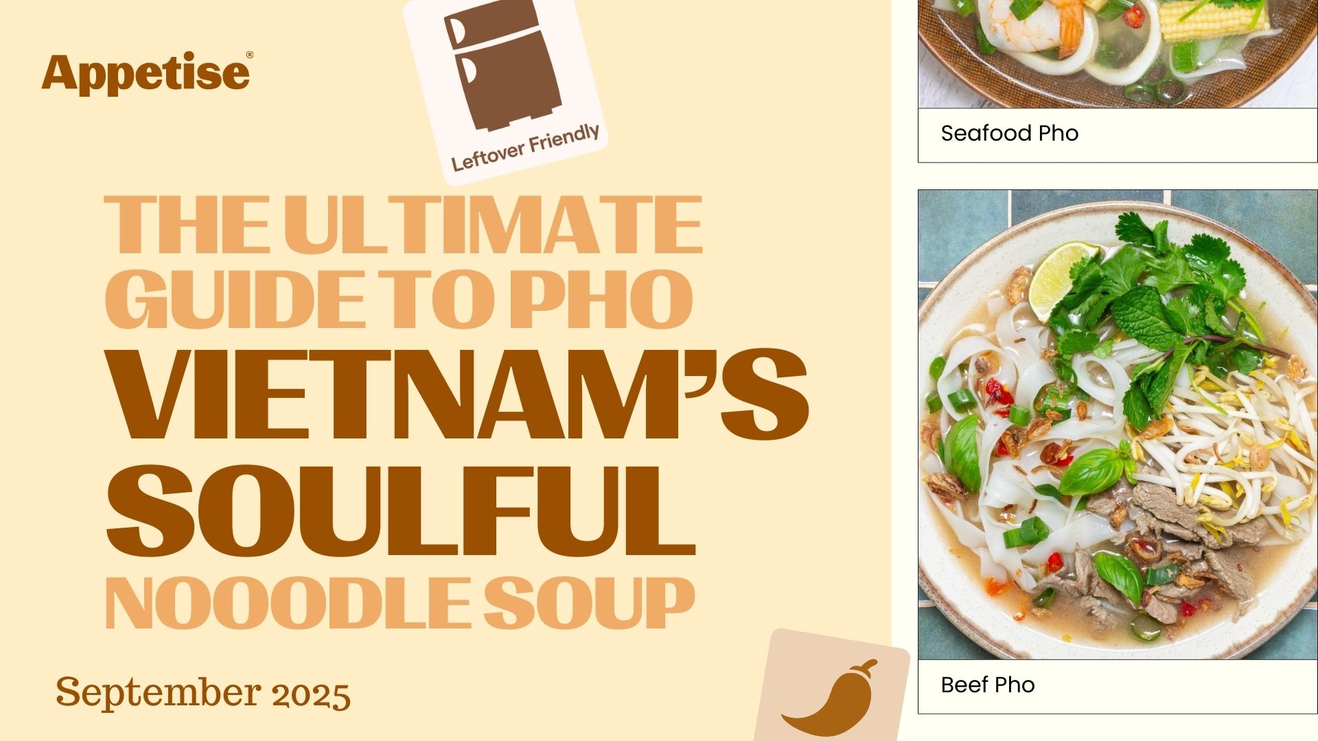 The Ultimate Guide to Pho: Vietnam’s Soulful Noodle Soup